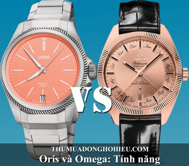 Omega vs Oris: Thương hiệu đồng hồ Thụy Sĩ nào phù hợp với bạn?